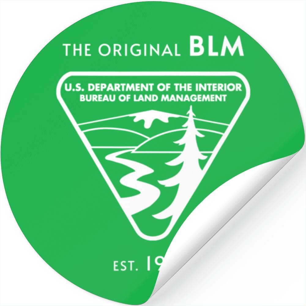 The Original Blm Bureau Of Land Management Sticker Designed & Sold By ...