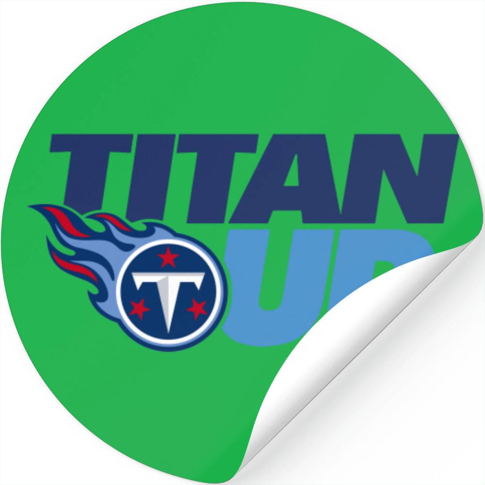 Titan Up Stickers Designed & Sold By Dragonfly