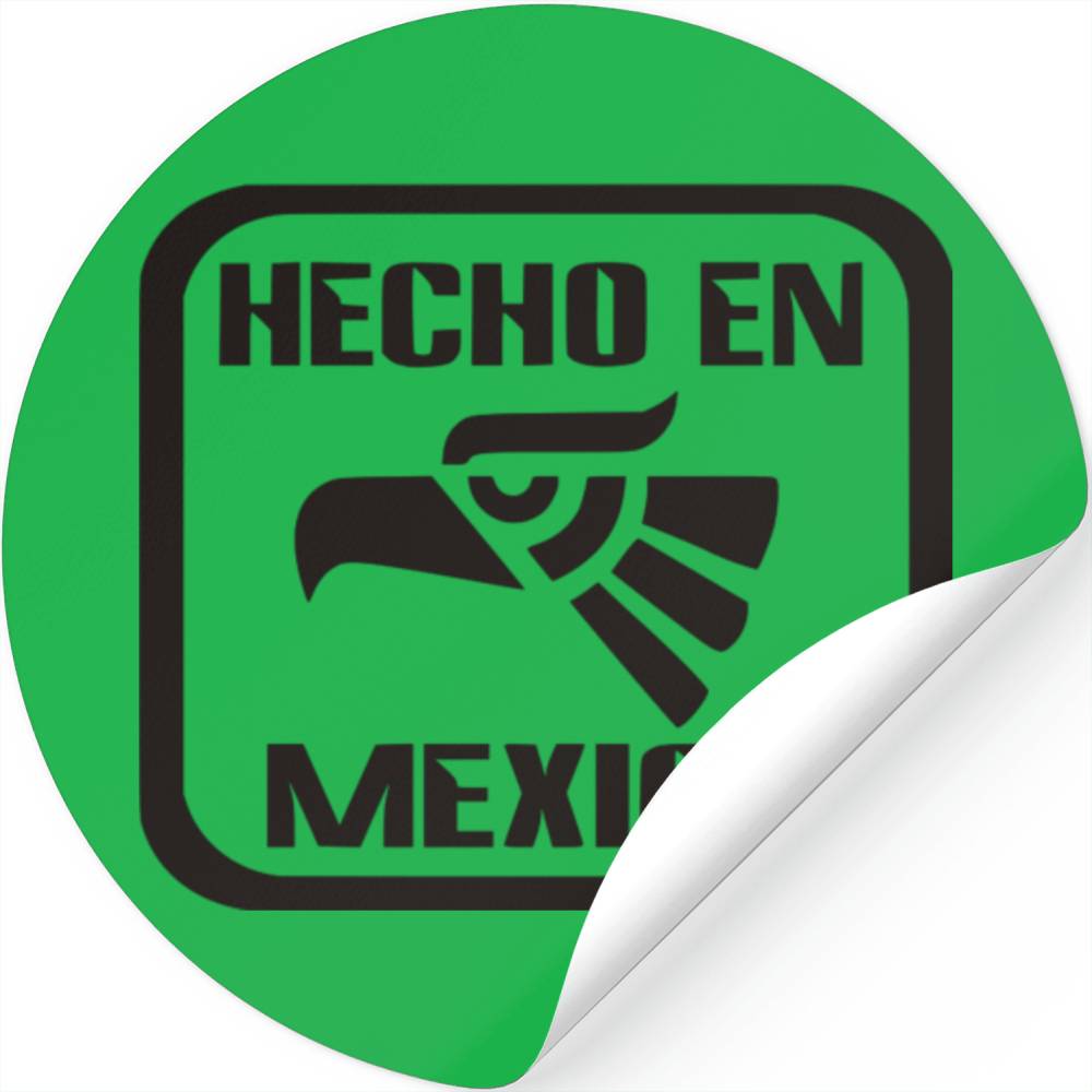 Hecho En Mexico Stickers Designed & Sold By Iulian Chifu