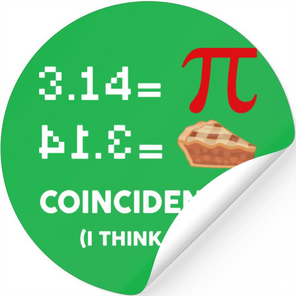 Pi Equals Pie Funny Math Pun Pi Day Stickers Designed & Sold By ...