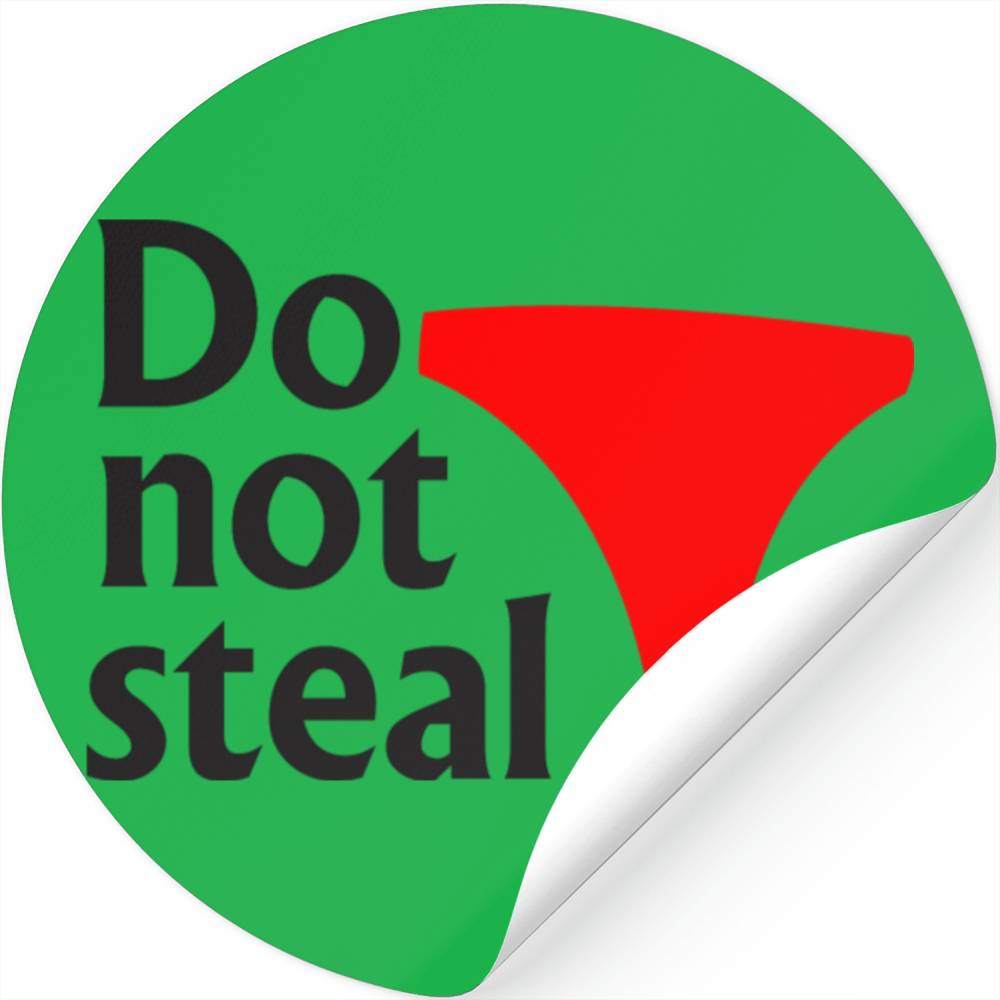 Do Not Steal Underwear Designed & Sold By Craig Armstrong