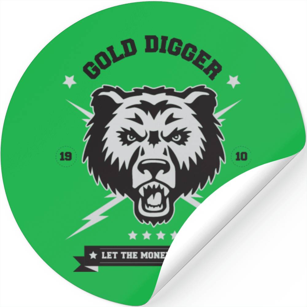 Gold Digger Angry Bear Logo - Let The Money Talks Designed & Sold By ...