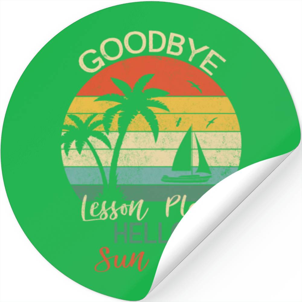 Summer Vacation Teacher Stickers End Of School Year Designed & Sold By ...