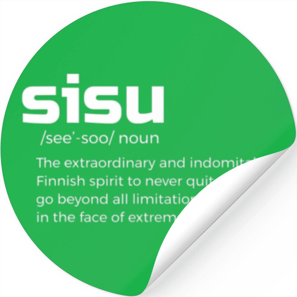 The Meaning Of SISU Definition Finnish Suomi Finla Stickers Designed ...