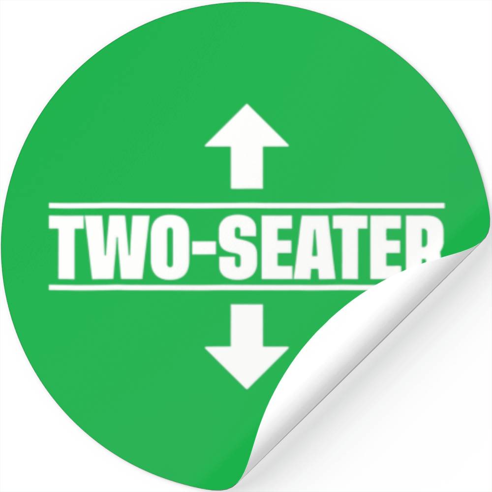 Funny Two Seater 4Th Of July Humorous Jokes Meme F Stickers Designed ...