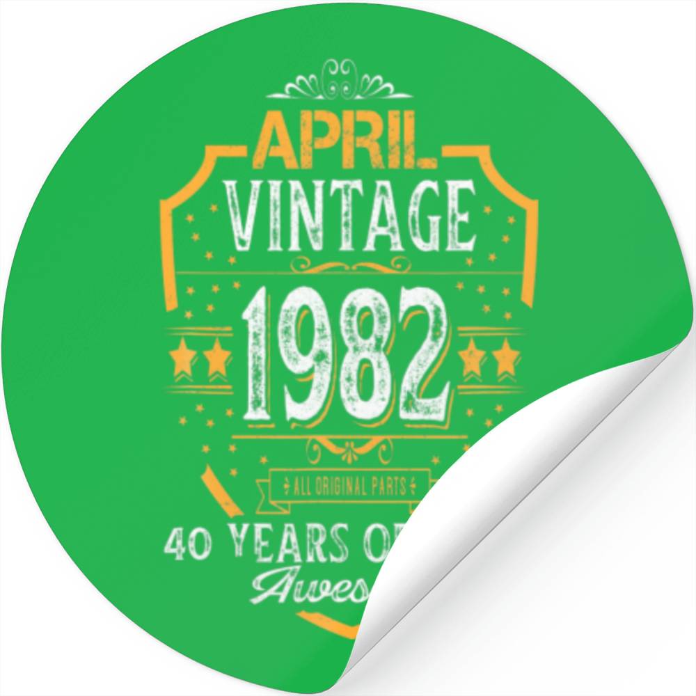 April Vintage 1982 Limited 40 Years Old 40Th Birth Stickers