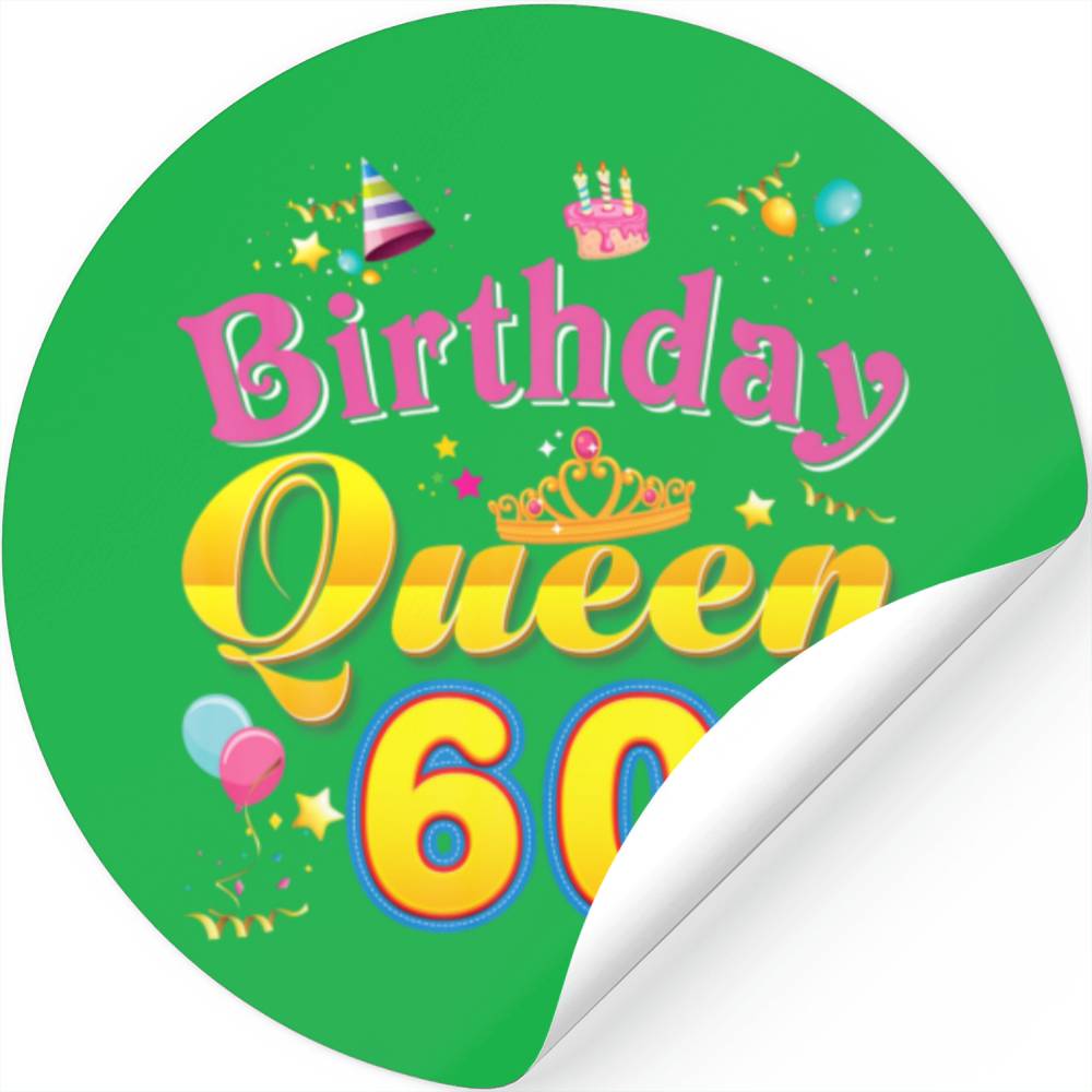 Birthday Queen 60Th Cute Crown 60 Year Old Birthda Stickers Designed ...