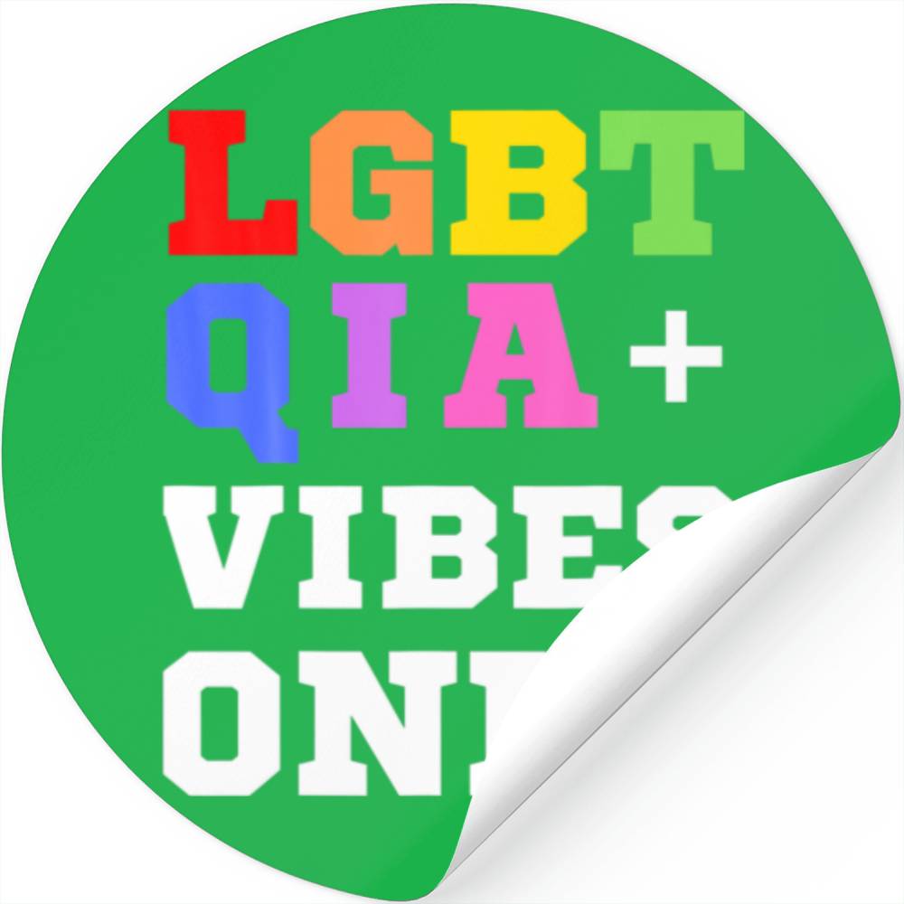 LGBTQIA Vibes Only Rainbow Love Stickers Designed & Sold By Kundan Kumar