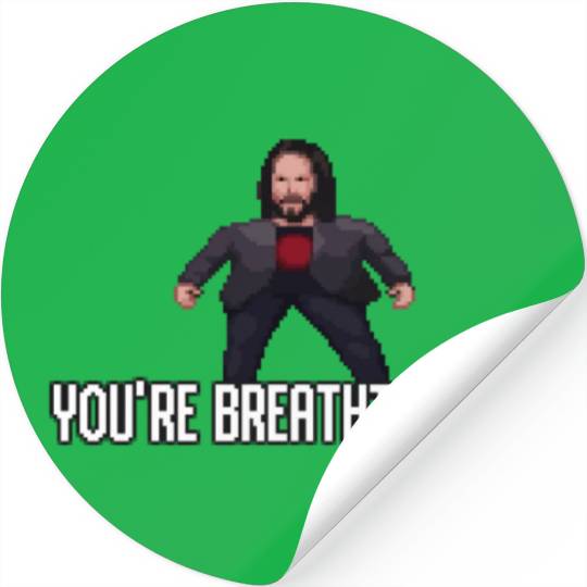 Pixel Keanu Reeves - YOU'RE BREATHTAKING (Text) Designed & Sold By Trangnq