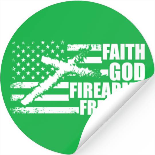 Faith God Firearms & Freedom, Gun Lover, Gun Owner Stickers Designed ...