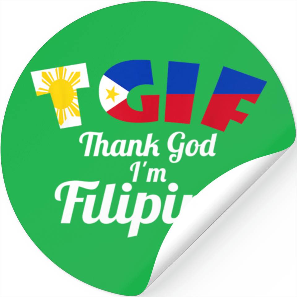 Thank God I'm Filipino Funny Pinoy Philippines Stickers Designed & Sold ...