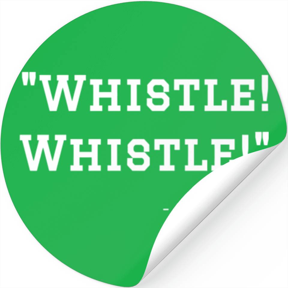 Whistle! Whistle! Roy Kent. Ted Lasso Stickers Designed & Sold By ...