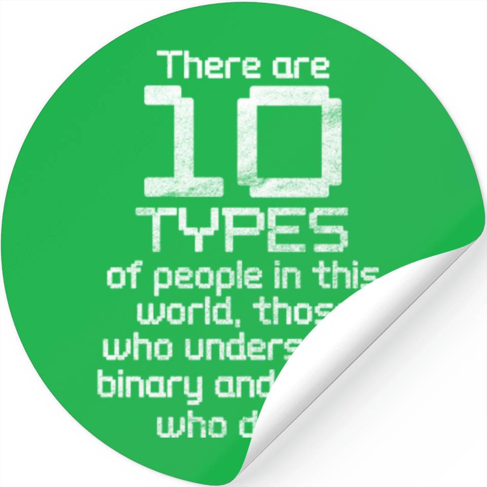 Binary There Are 10 Types Of People In This World Designed & Sold By ...