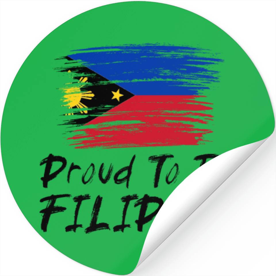 Proud To Be Filipino Pinay Pinoy Philippines Designed & Sold By Ian Kirk