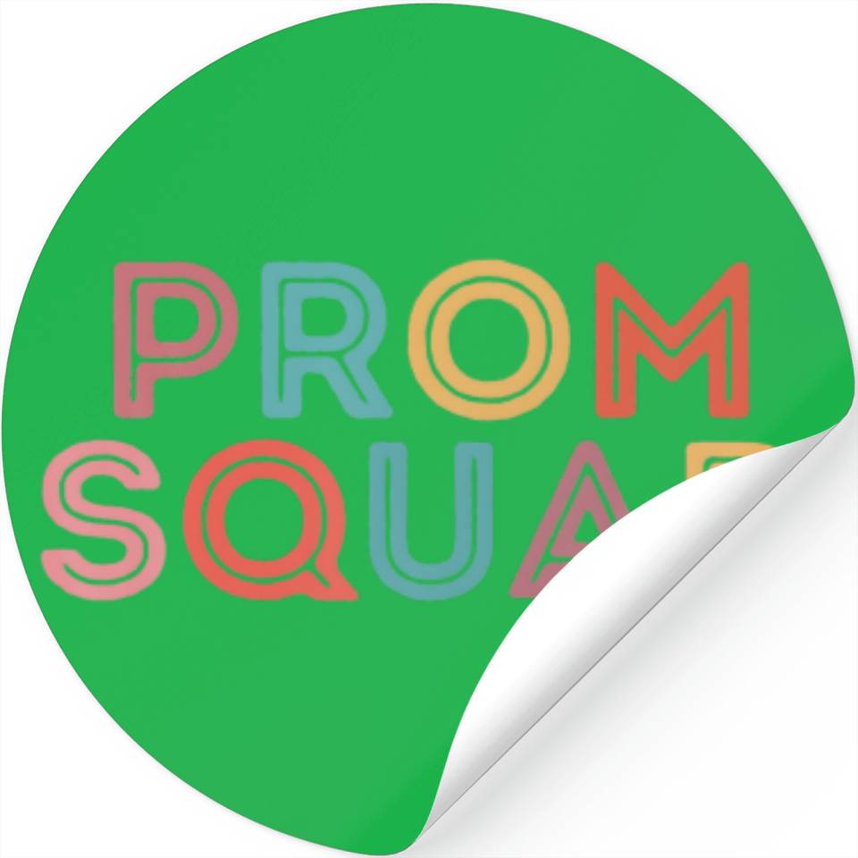 Prom Squad Matching Last Day Of School Party Gradu Stickers Designed ...