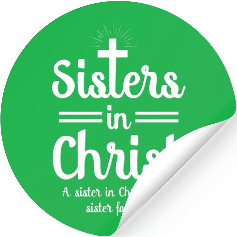 Sister In Christ Stickers Sticker