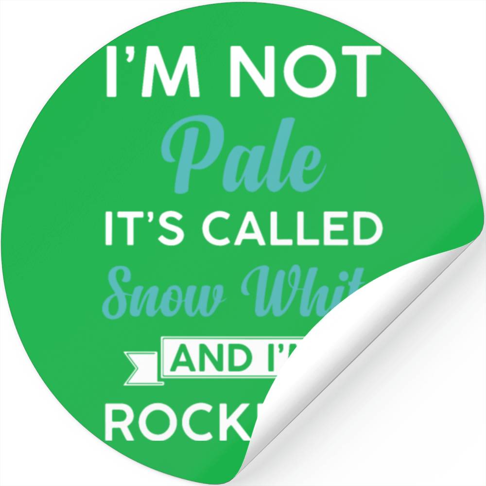 I Am Not Pale Its Called Snow White And I Am Rocki