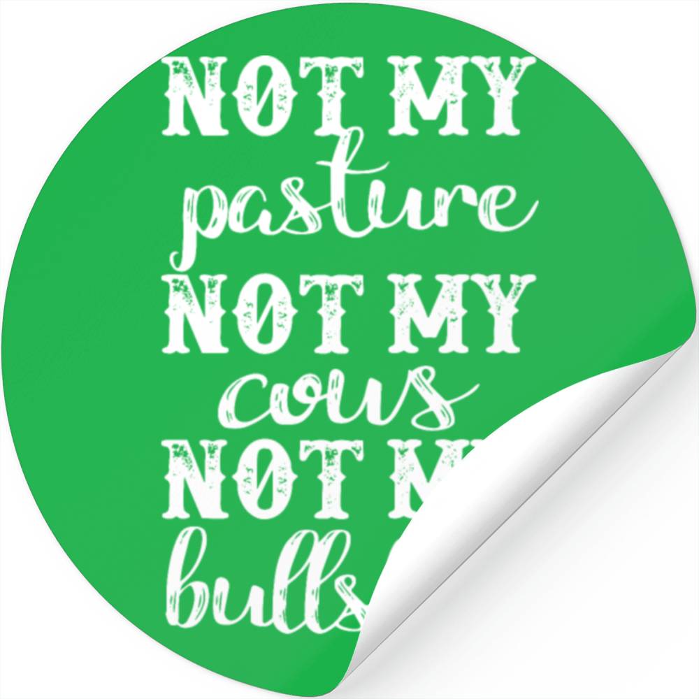 Not My Pastime Not My Cous Not My Bullshit Meme