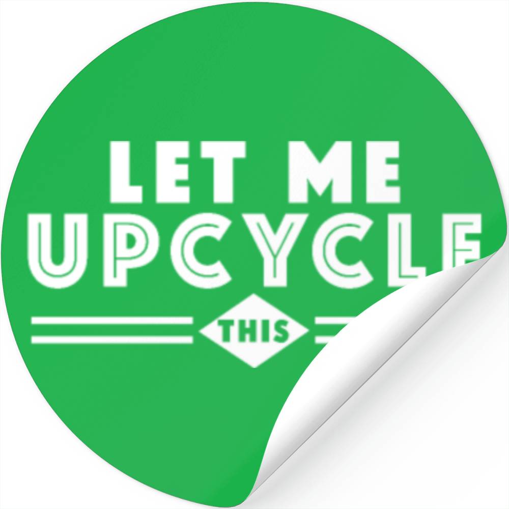 Upcycling Upcycler Recycle Upcycle Crafts