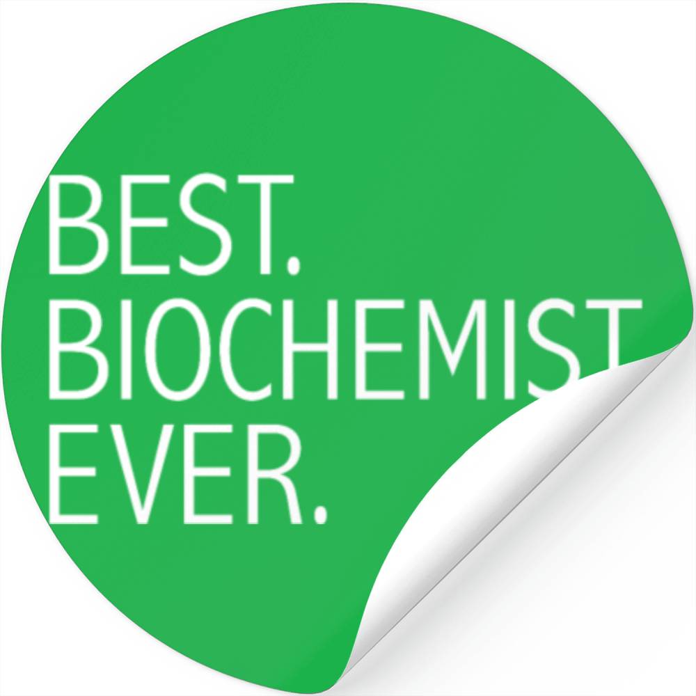 Best Biochemist Ever Career Graduation