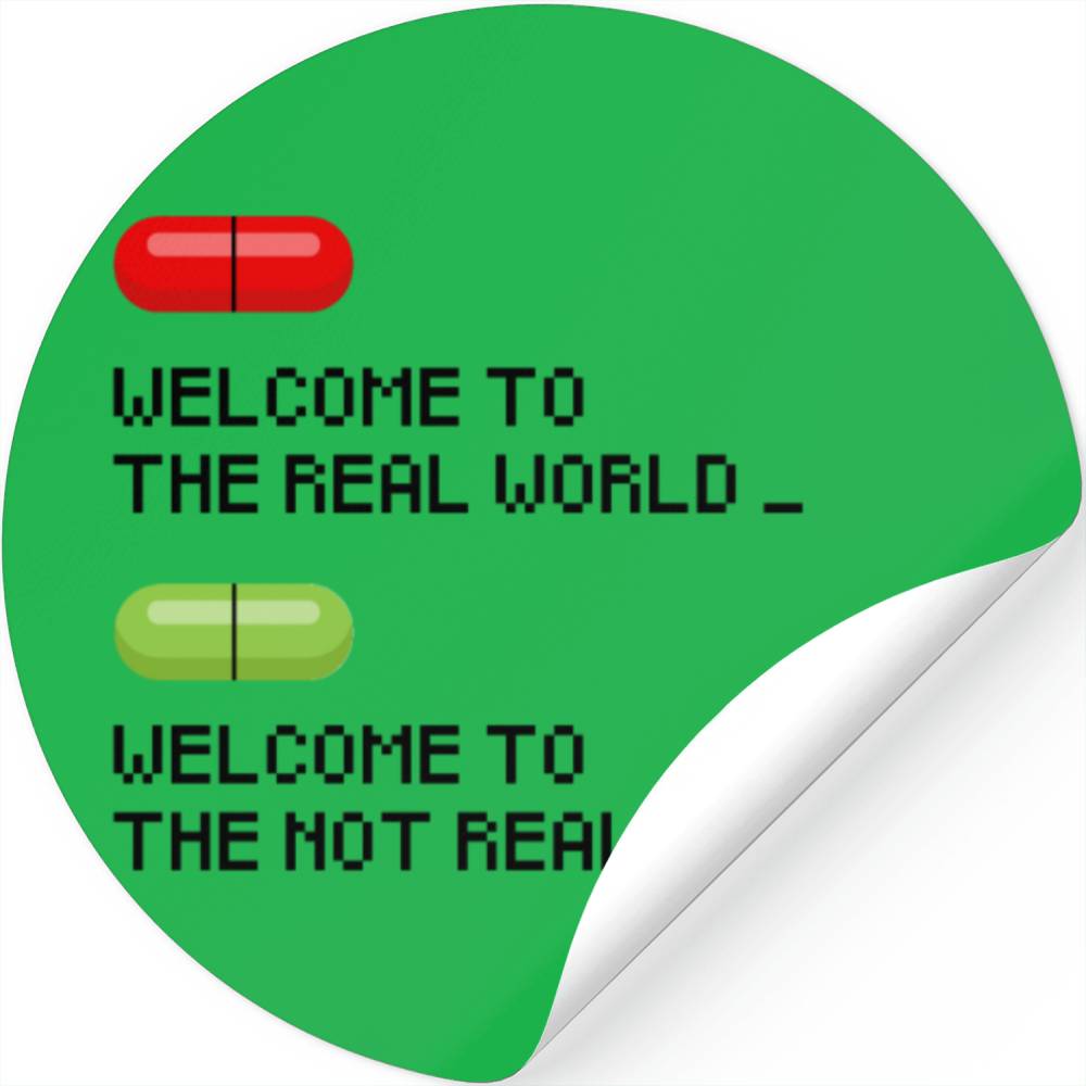 RED PILL - WELCOME TO THE REAL WORLD AND…