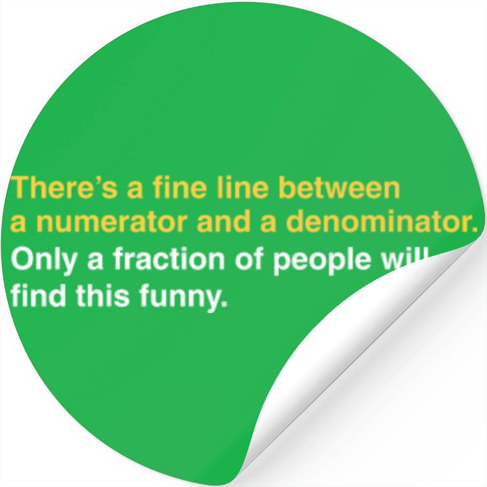 Numerator And Denominator Funny Math Teacher Humor