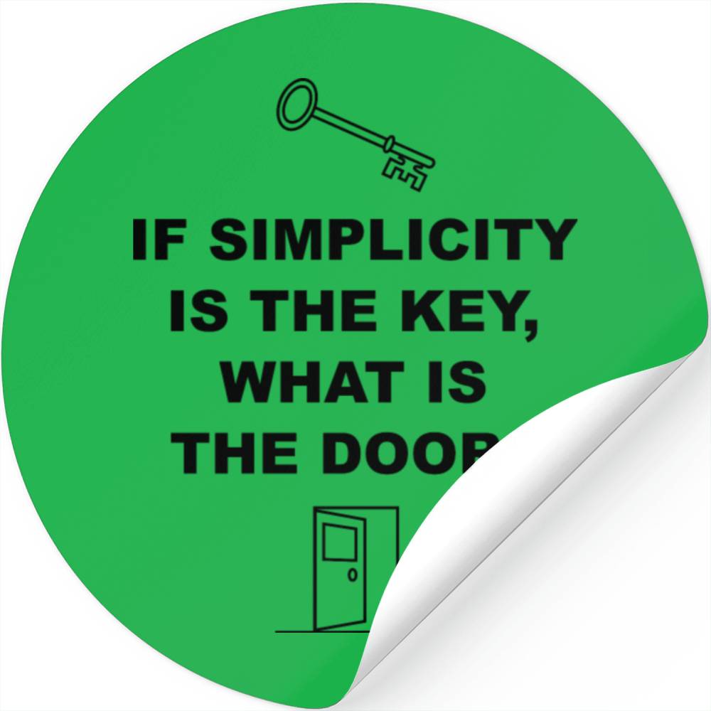 If Simplicity Is The Key What Is The Door