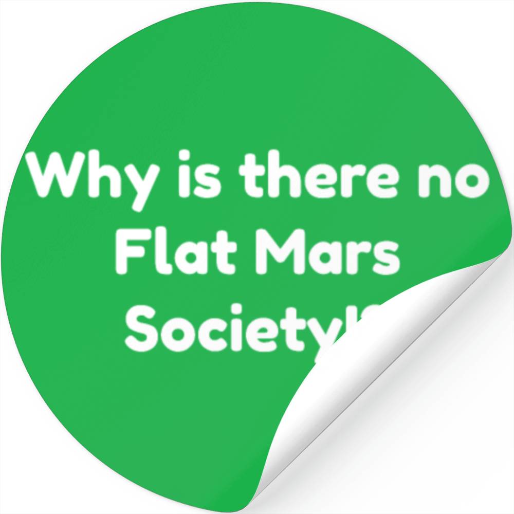 Why Is There No Flat Mars Society!? Design