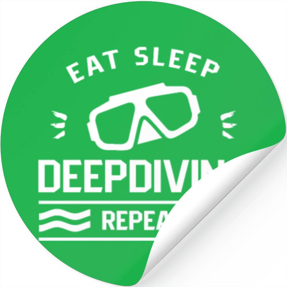 Eat Sleeping Deep Diving Repeat Deep Diver Dive