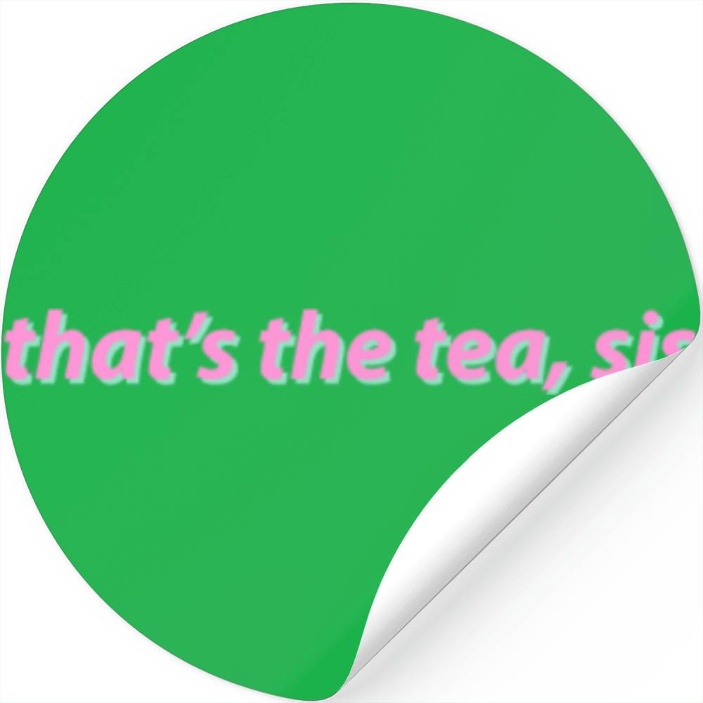 Sips Tea That'S The Tea Sis Meme Funny Dank Memes