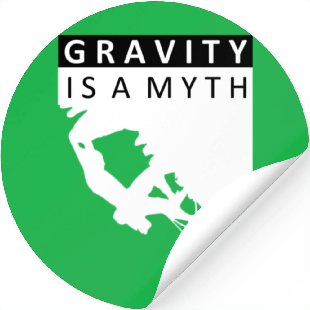 Climbing Gravity Is A Myth - Climber Sports Hobby