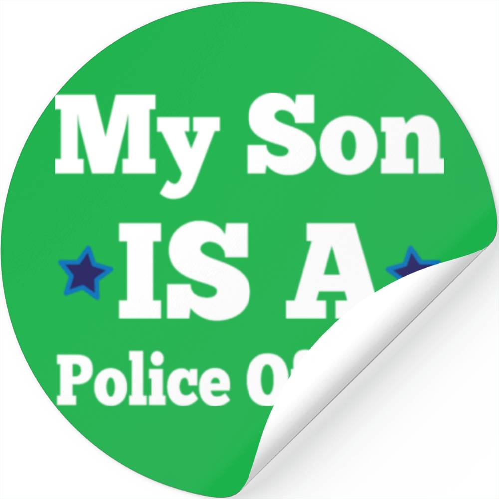 My Son Is A Police Officer