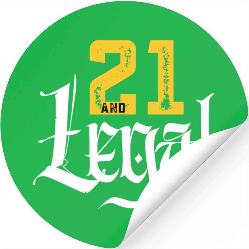 21 And Legal Stickers, 21st Birthday