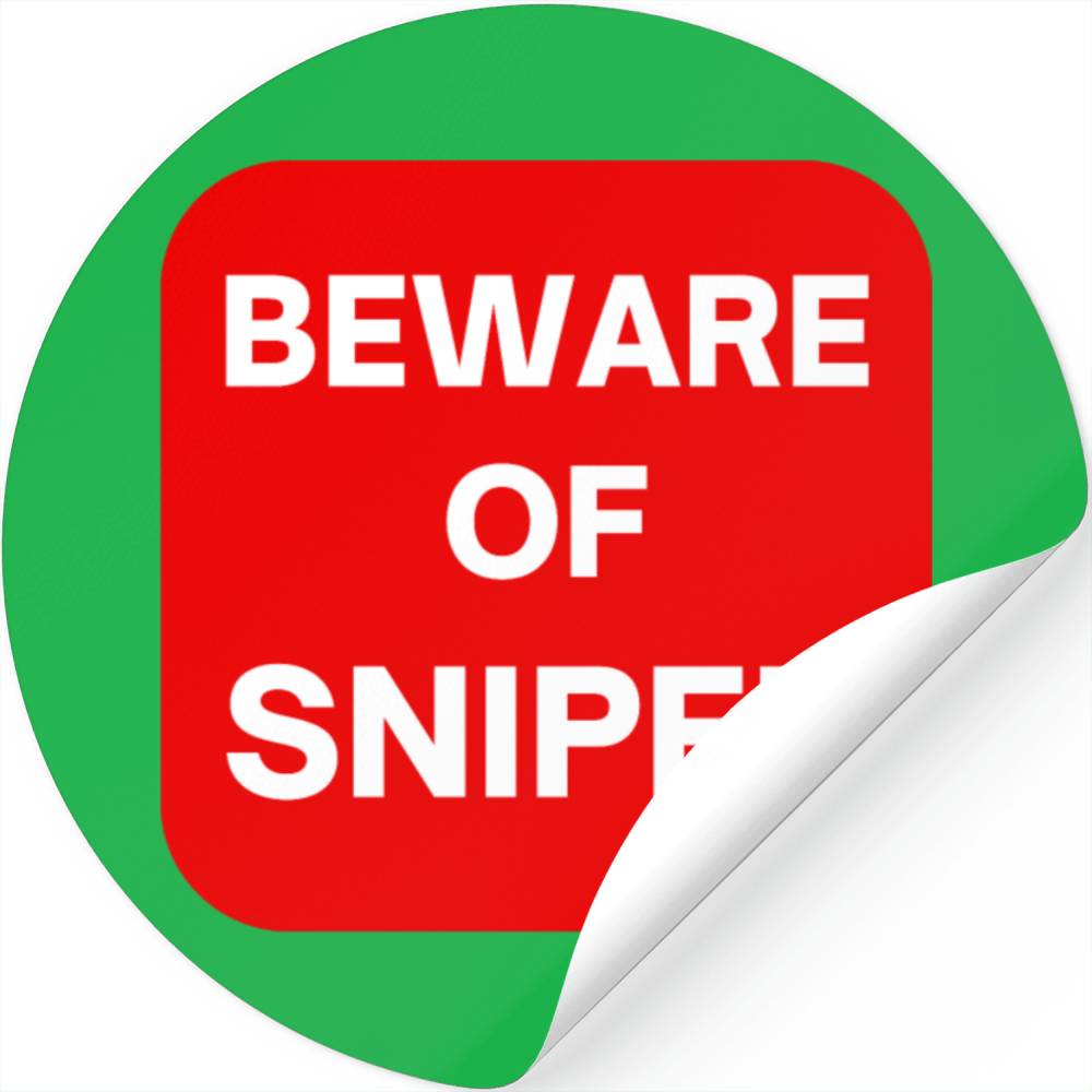 Beware Of Sniper - Red Warning Sign