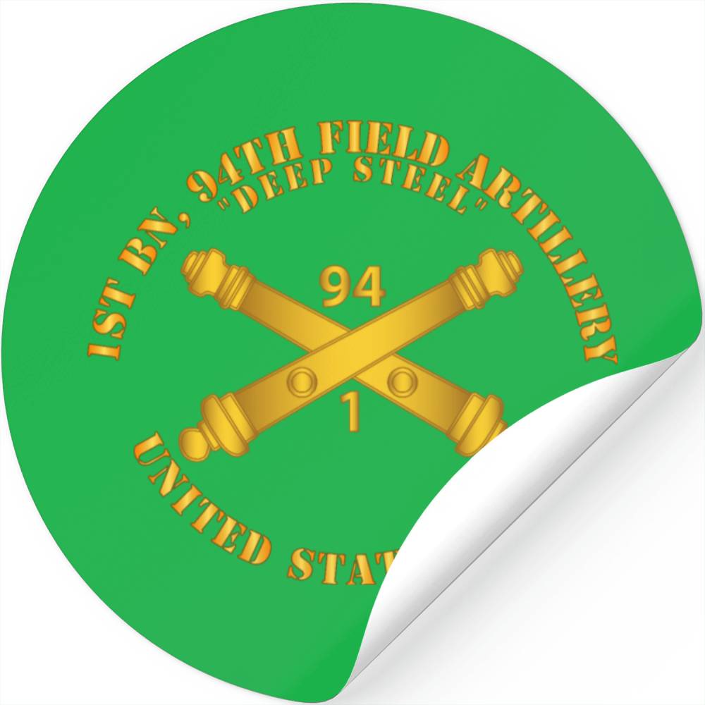 1st Bn 94th Field Artillery Regiment Deep Steel