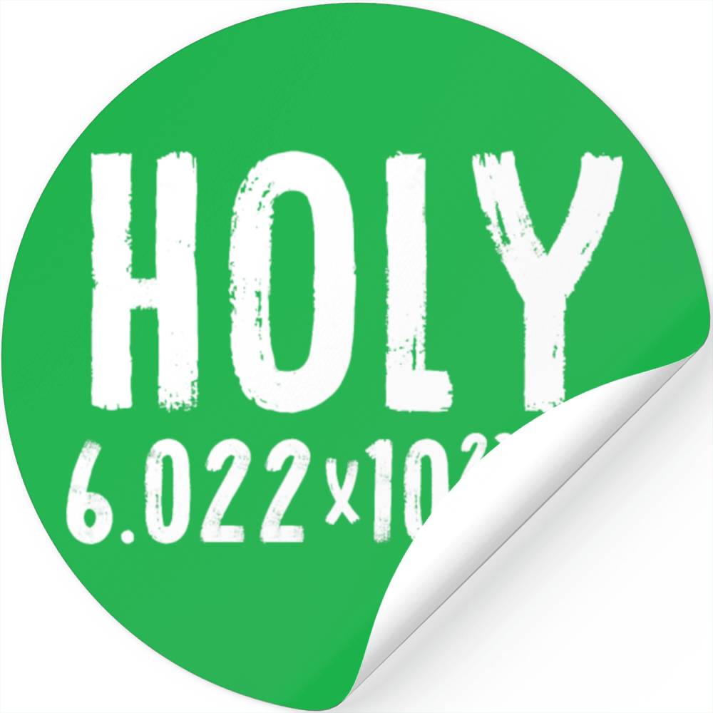 Holy Moley Avogadro Mole Carbon Chemistry