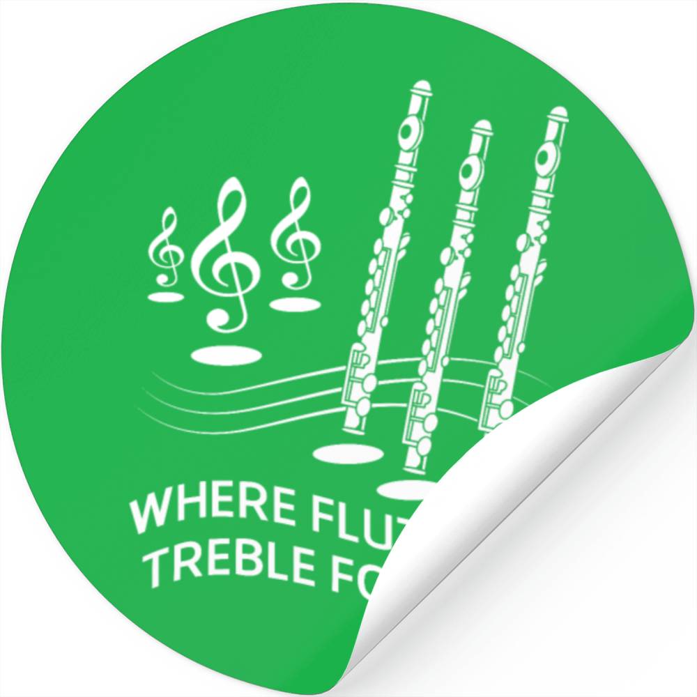 Flute Where Flutes Go Treble Follows Treble Clef