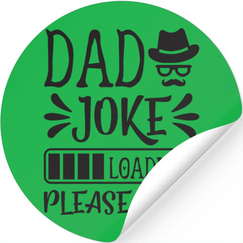 DAD JOKE LOADING PLEASE WAIT | PROGRESS BAR SLOGAN