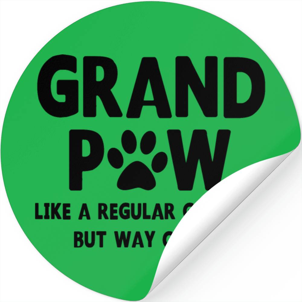 Grand Paw Like A Regular Grandpa But Way Cooler