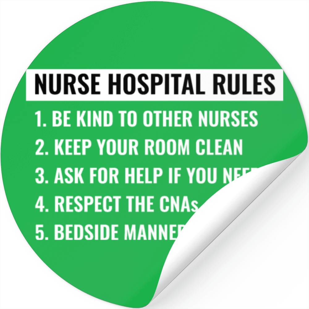 Nurse Hospital Rules Quote