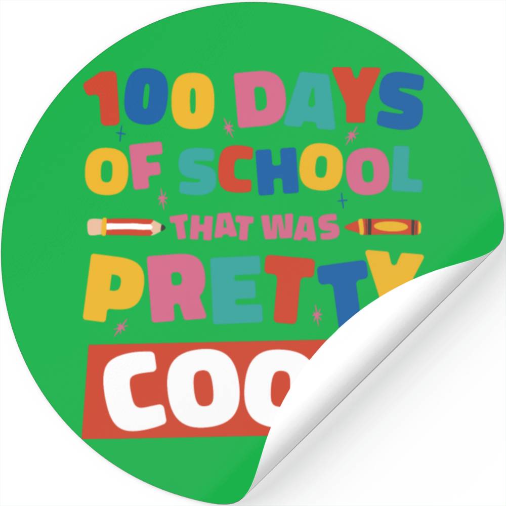 100 Days Of School That Was Pretty Cool!