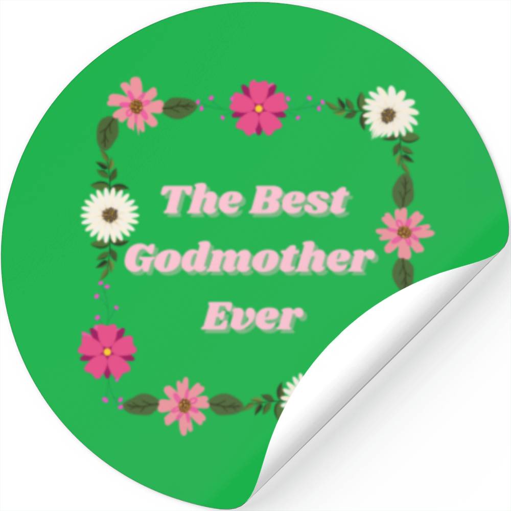 The Best Godmother Ever, Mothers Day Celebration