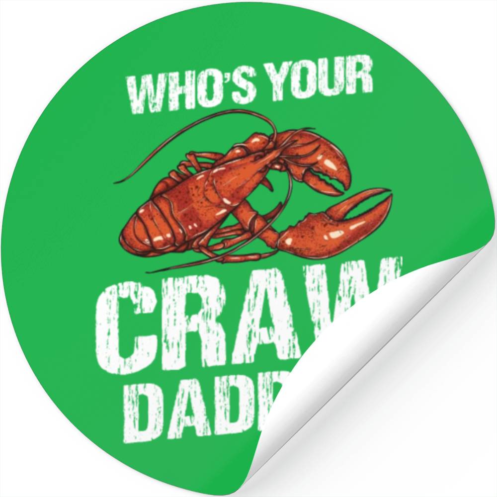Crawfish Daddy Boil Crayfish Season Lobster Father