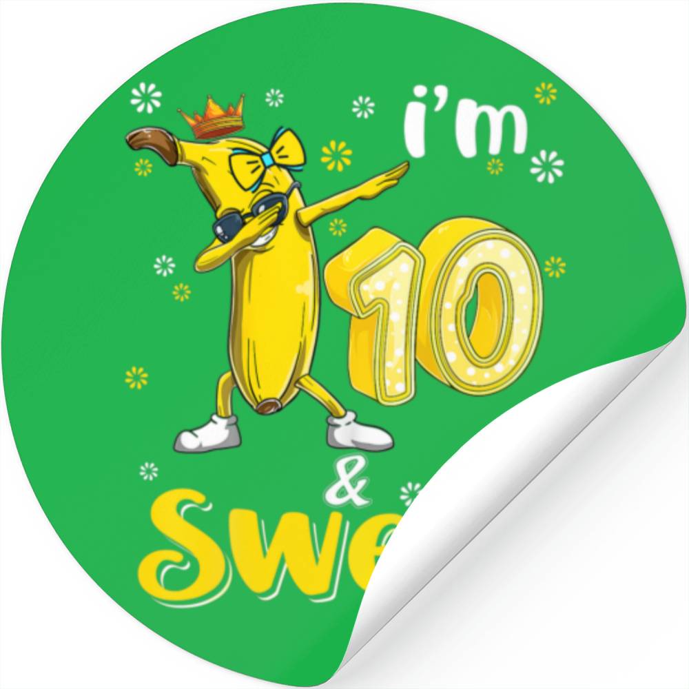 Kids 10 Year Old Banana Dabbing Birthday Girl Swee Stickers