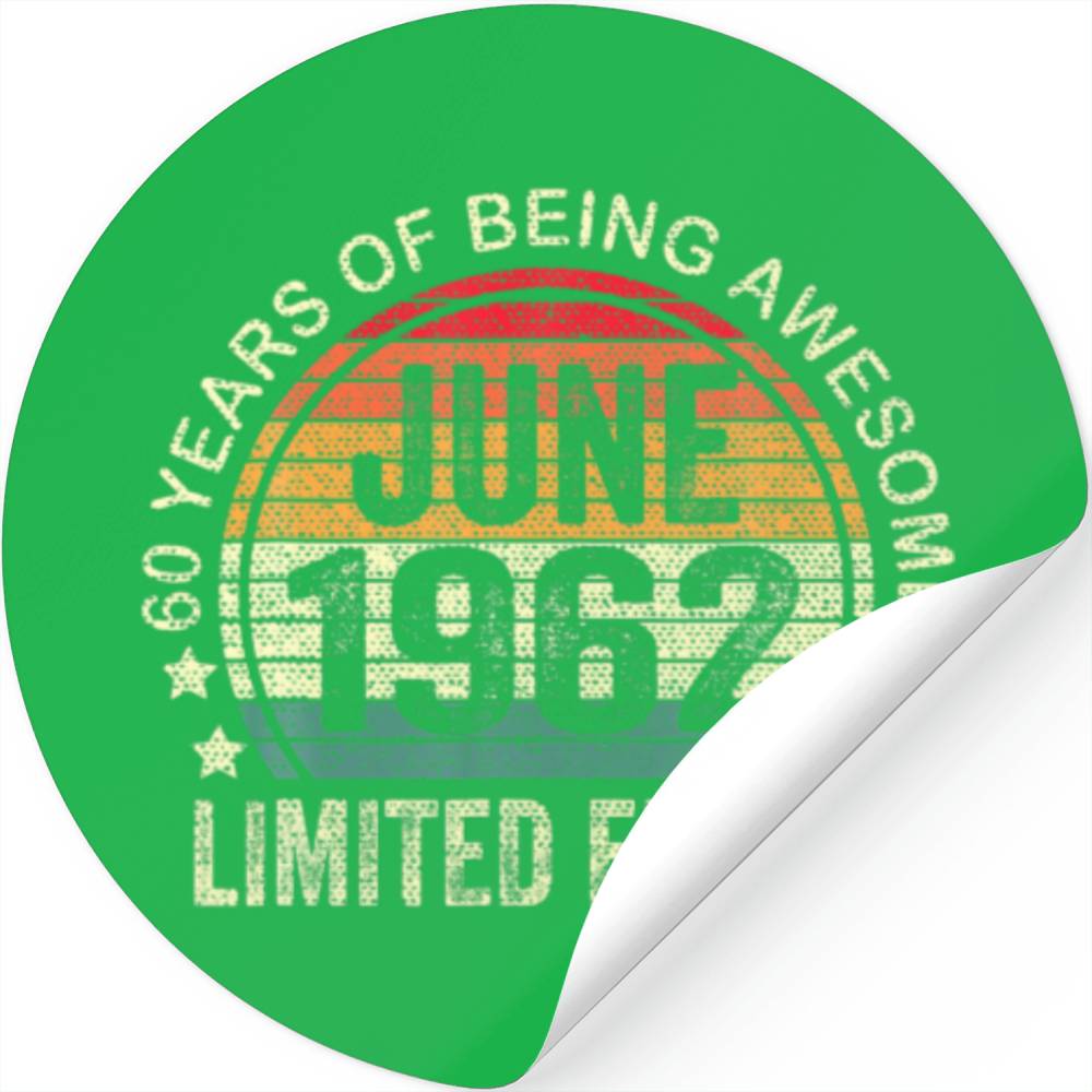 60 Years Old Gifts June 1962 Limited Edition 60Th Stickers