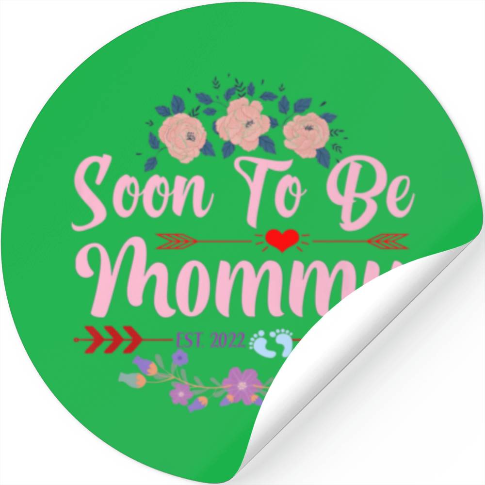 Soon To Be Mommy Est 2022 Promoted To Mommy Floral Stickers