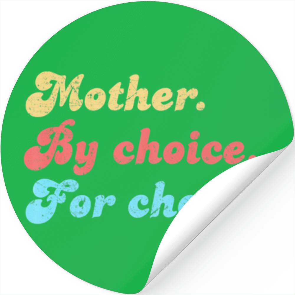 Womens Vintage Mother Choice Feminist Feminism Abo Stickers