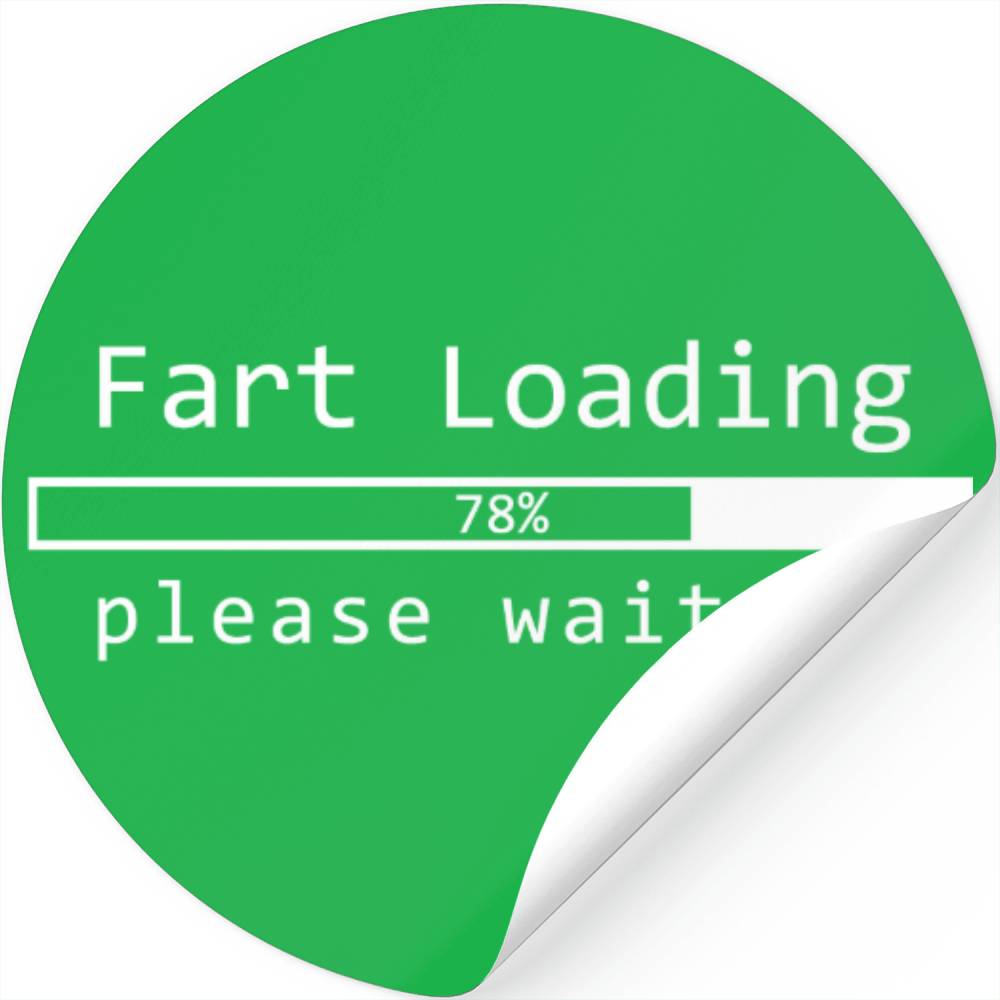 Fart Loading Please Wait Stickers
