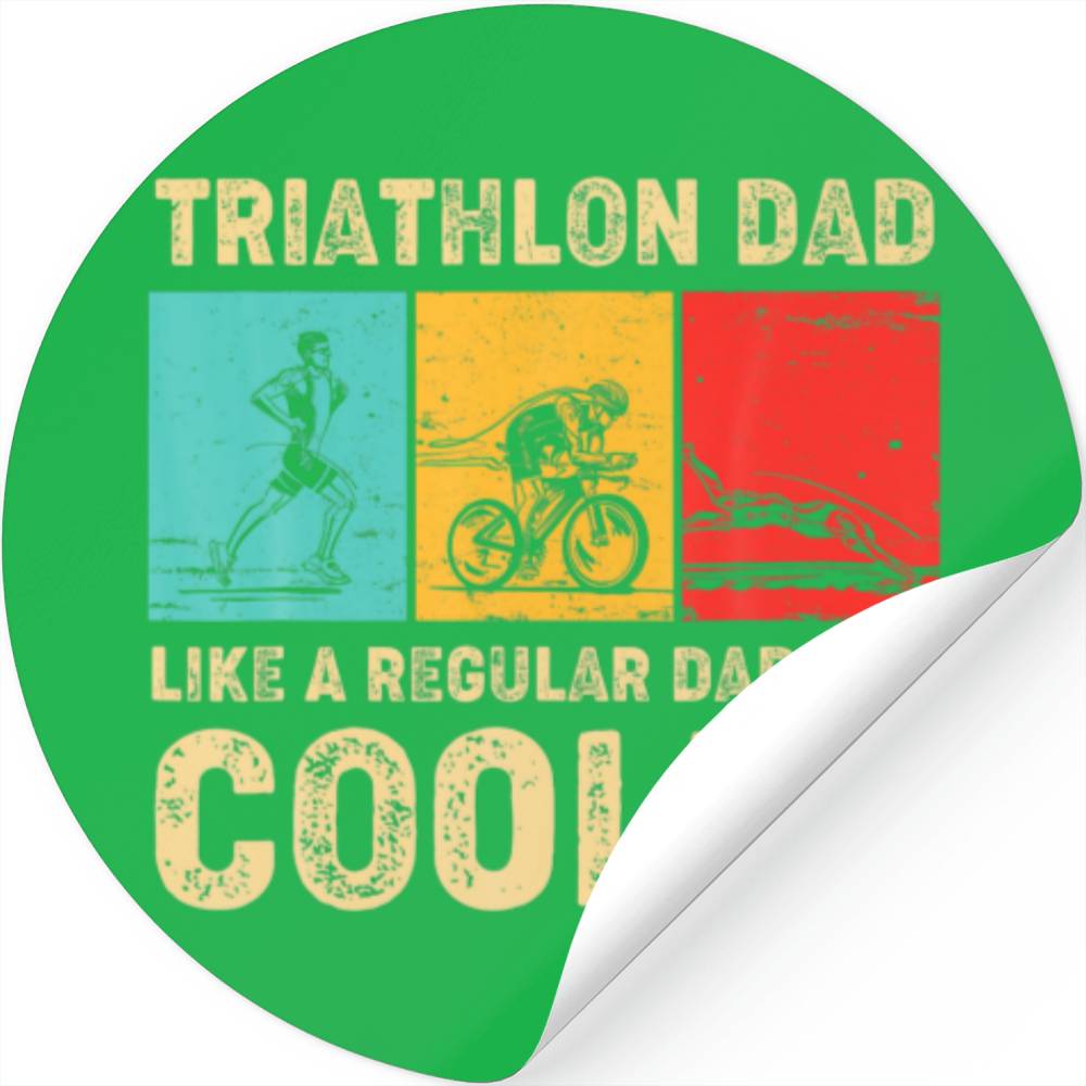 Triathlon Dad Like A Regular Dad But Cooler Father Stickers