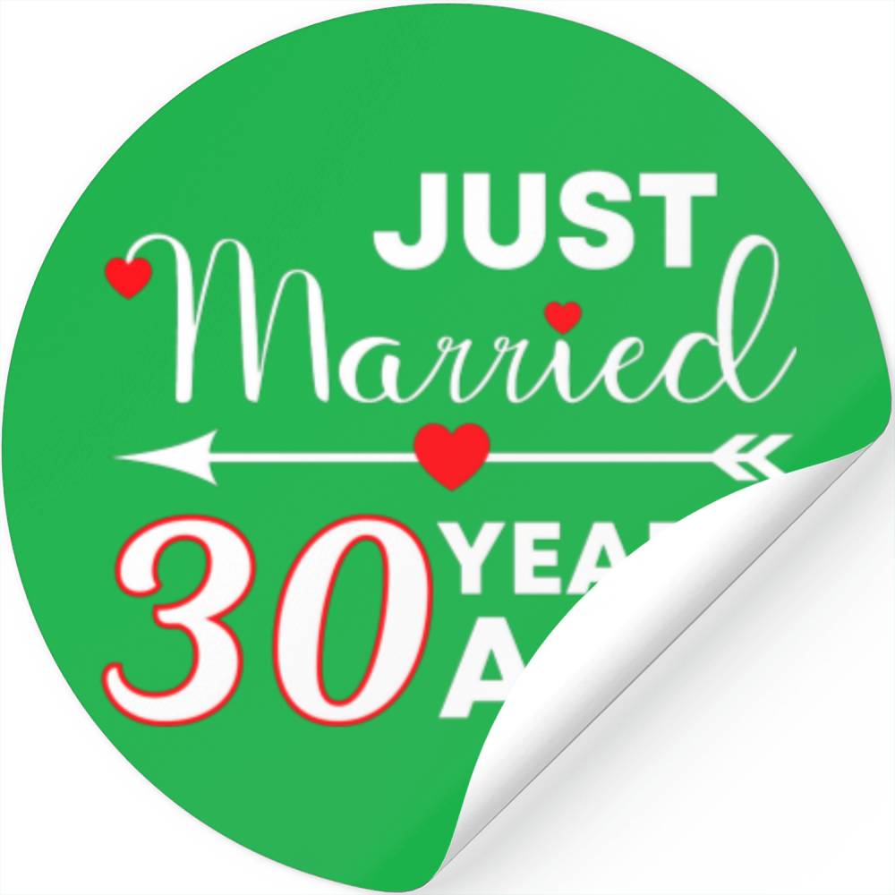 Just Married 30 Years Ago - 30th Anniversary Stickers